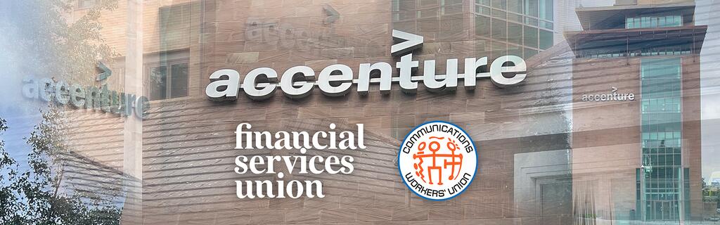 FSU and CWU Joint Press Statement on Accenture | Financial Services Union